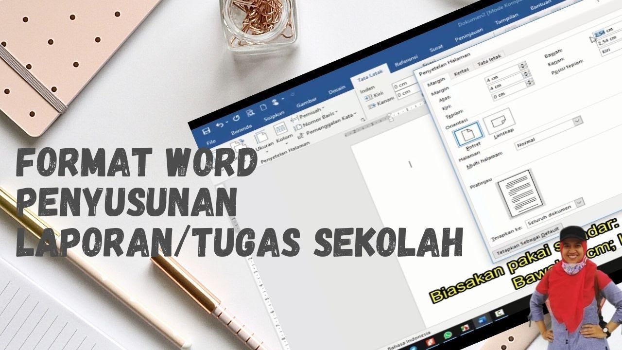 FORMAT WORD PENYUSUNAN LAPORAN/TUGAS SEKOLAH