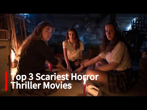 Top 3 Scariest Horror Thriller Movies Streaming NOW on Netflix