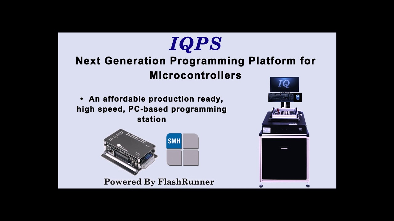 Intrinsic Quality Flash Fixture Programming Station IQPS