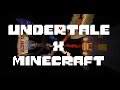 Undertale X Minecraft Minecraft Map