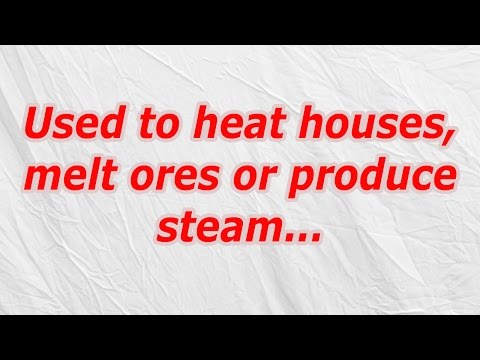 Used to heat houses, melt ores or produce steam (CodyCross Crossword Answer)
