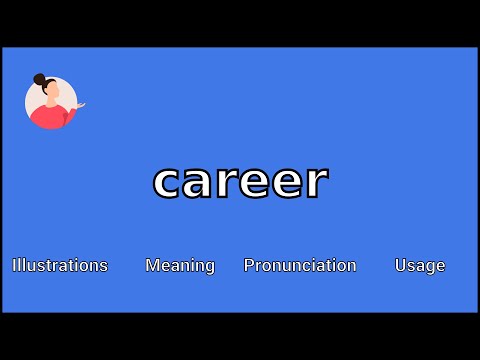 CAREER - Meaning and Pronunciation