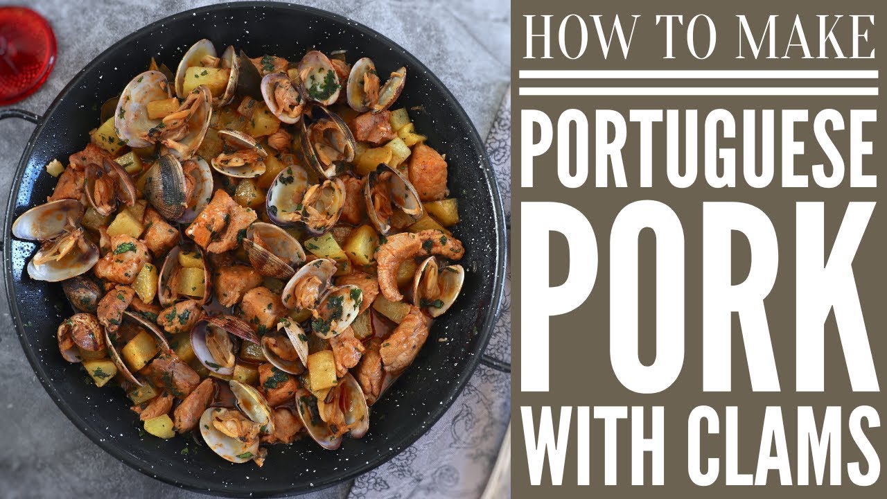 How to make Portuguese pork with clams | Food From Portugal