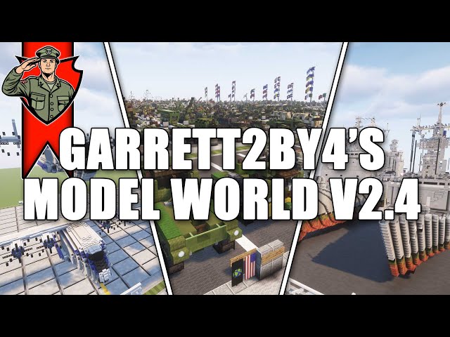 GARRETT2BY4's Model World V2.4 (1.5:1 Scale Builds) Minecraft Map