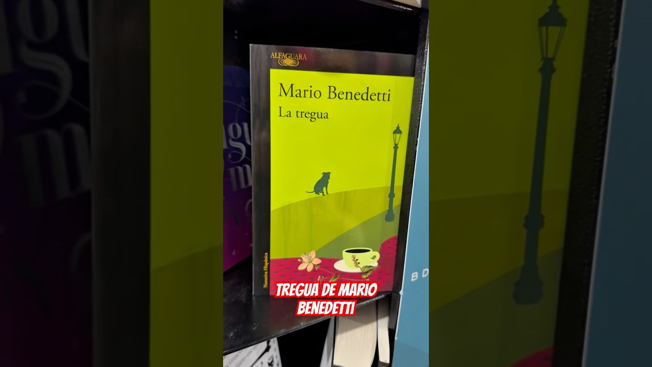 La tregua Mario Benedetti  ¿Cuántas veces tuviste que perder algo para convertirte en alguien nuevo?