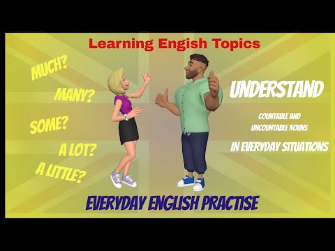English Speaking & Listening Practice: Countable & Uncountable Nouns