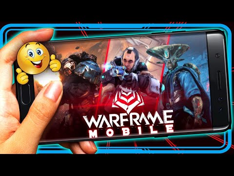 WARFRAME MOBILE NEWS - RELEASE DATE ANDROID & iOS | WARFRAME MOBILE GAMEPLAY | FIRST BETA LAUNCH iOS