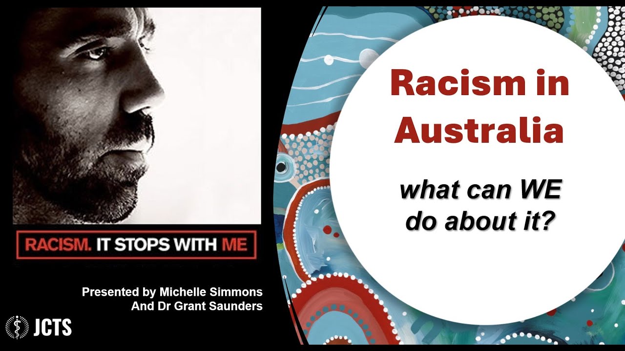 JCTS Webinar: Racism in Australia - what can WE do about it?