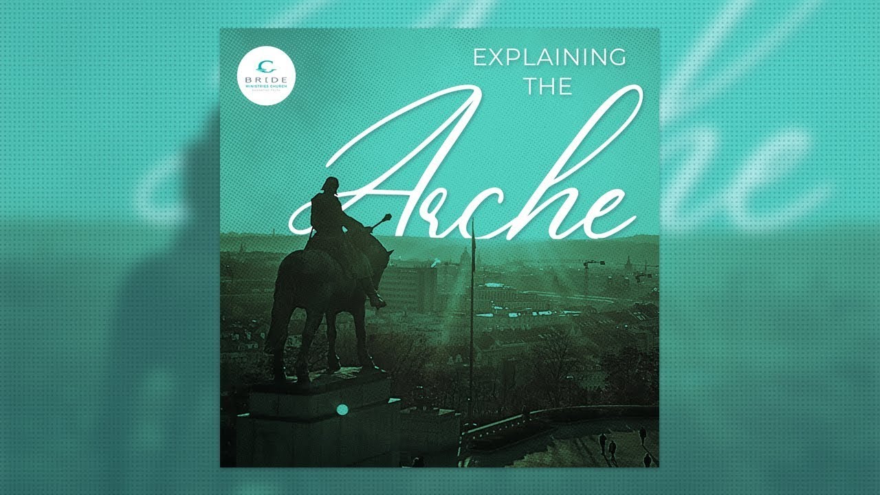 Explaining the Arche Part 7
