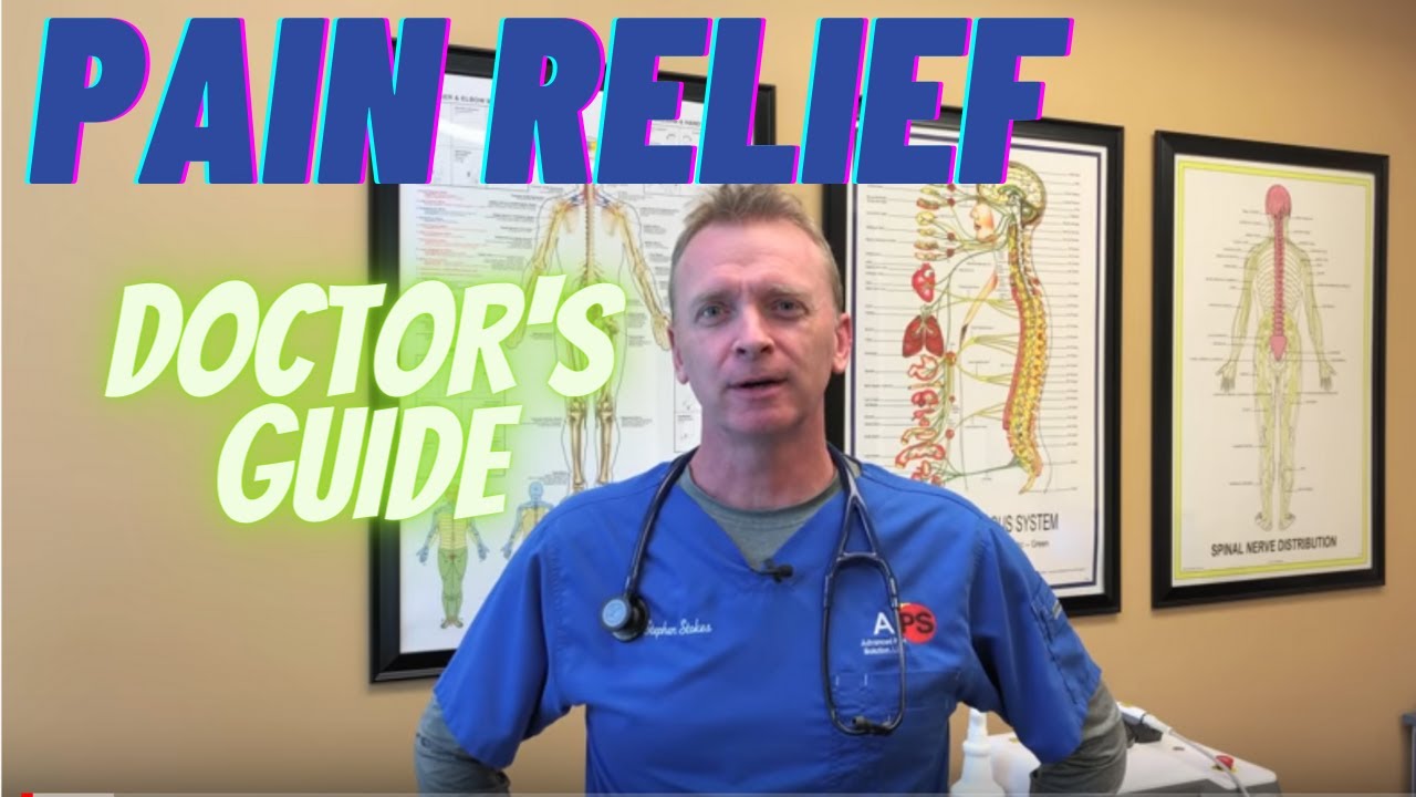 PAIN RELIEF (NO DRUGS) DOCTORS GUIDE #34 | https://drstephenstokes.com