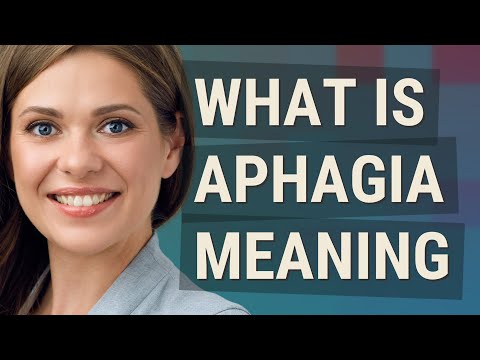 Aphagia | meaning of Aphagia