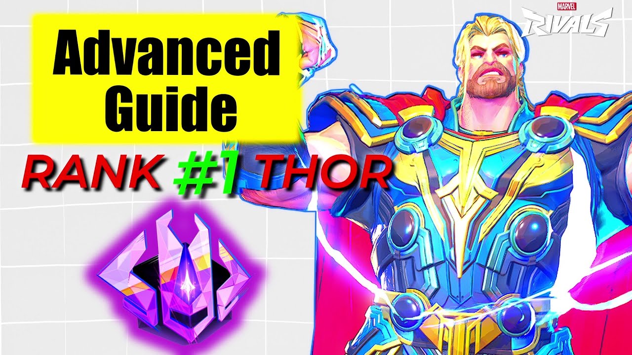 Mastering Thor: An Advanced Guide to Dominating Marvel Rivals | Galaxy.ai
