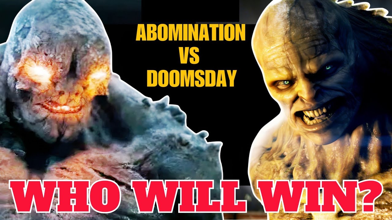 Abomination Vs Doomsday: Who Would Win? | Abomination, Doomsday | What's On Hollywood