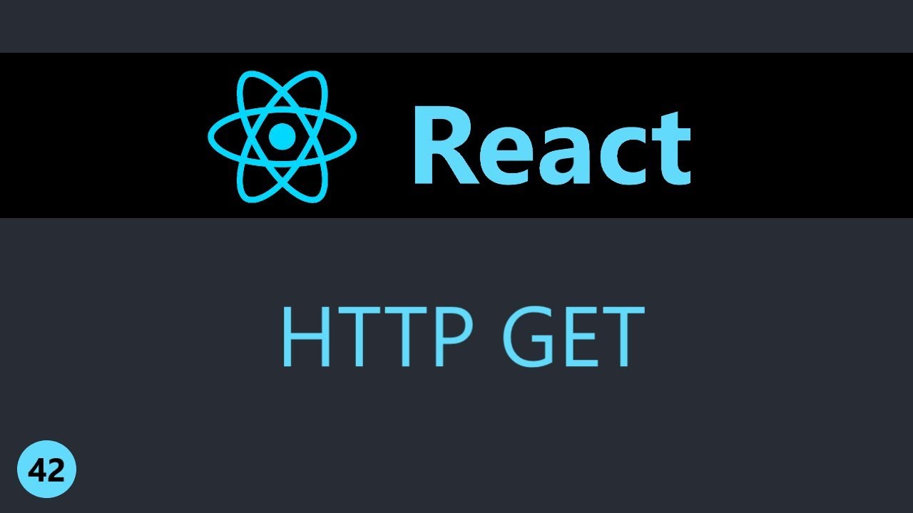 ReactJS Tutorial - 42 - HTTP GET Request