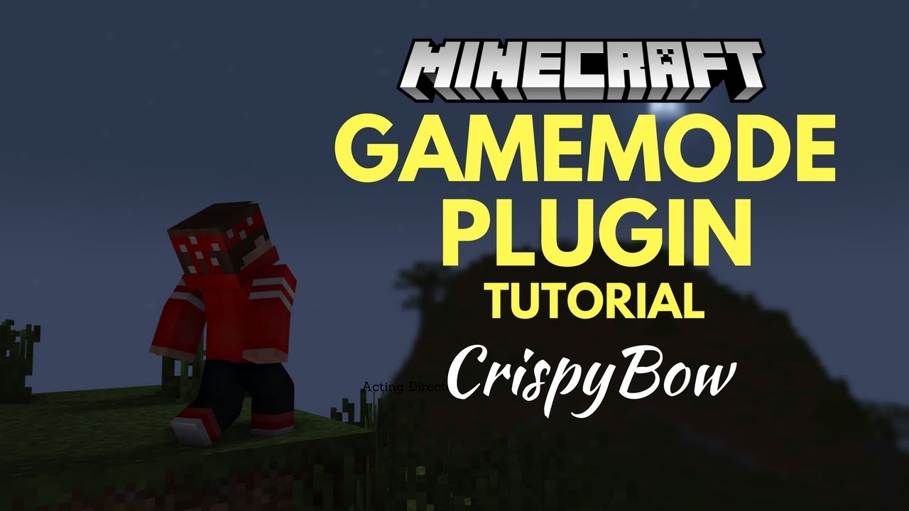 Gamemode Plugin - Minecraft Plugin Tutorial (by CrispyBow)