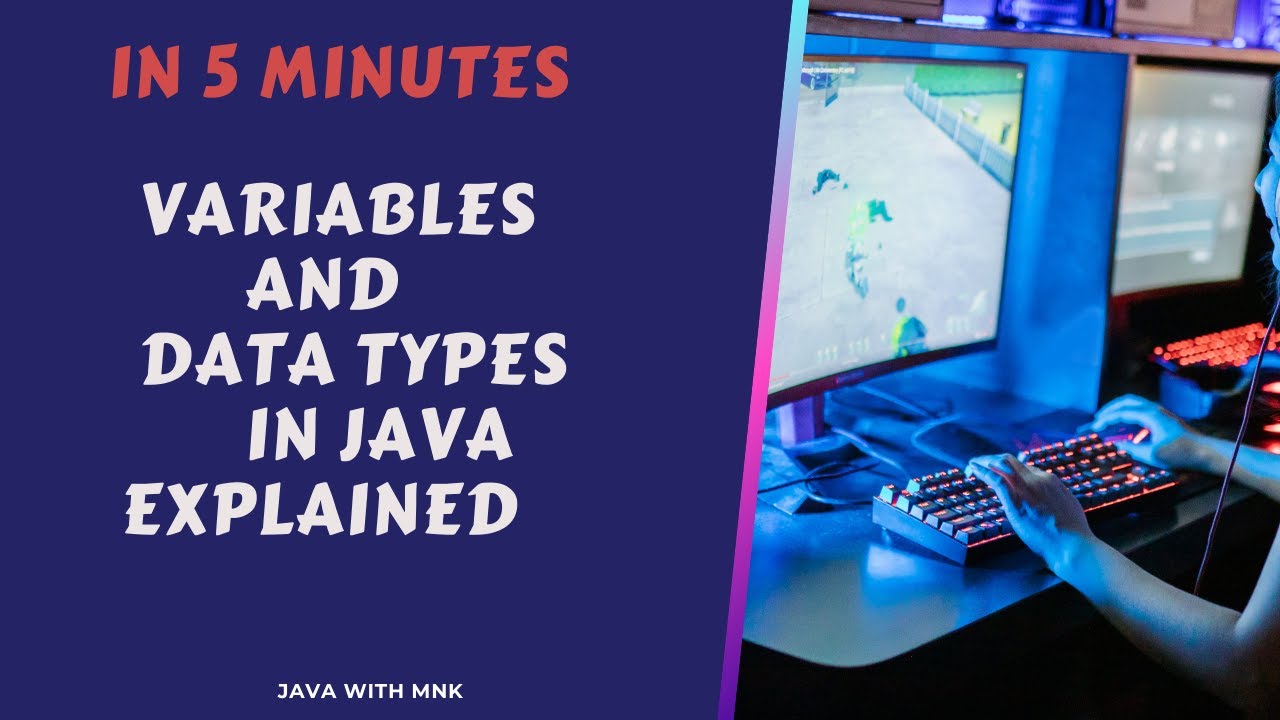 #3 Java Basics: Variables and Data Types Explained for Beginner | Core Java In 5 Minutes