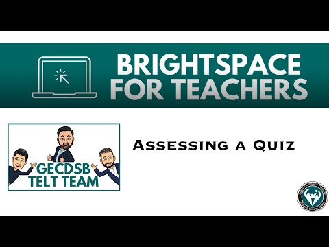 Assessing a Quiz in Brightspace