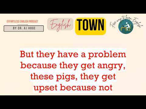 Effortless English Podcast 👉 Animal Farm (Chapter 02)