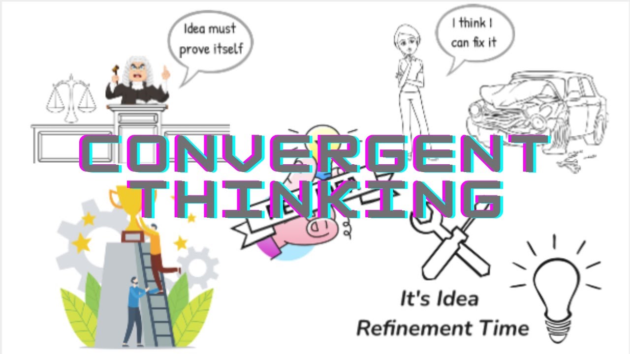 How to Apply Convergent Thinking?