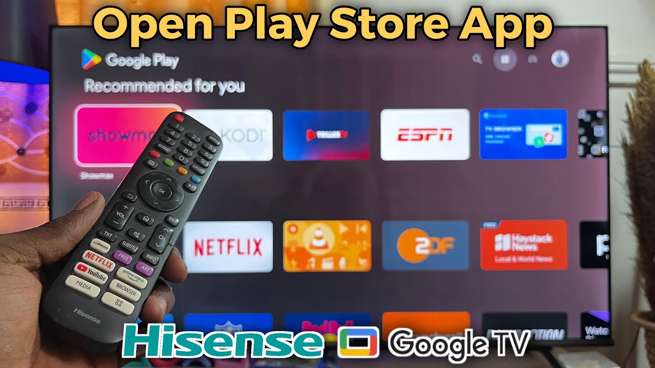 Hisense Google TV: How to Open Play Store App