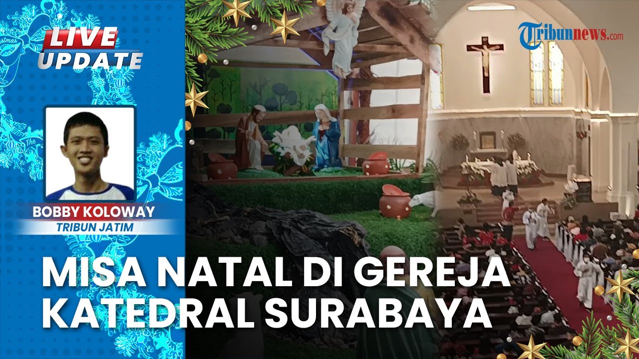 1.500 Jemaah Katolik Ikut Misa Pagi di Gereja Katedral Surabaya HKY ...
