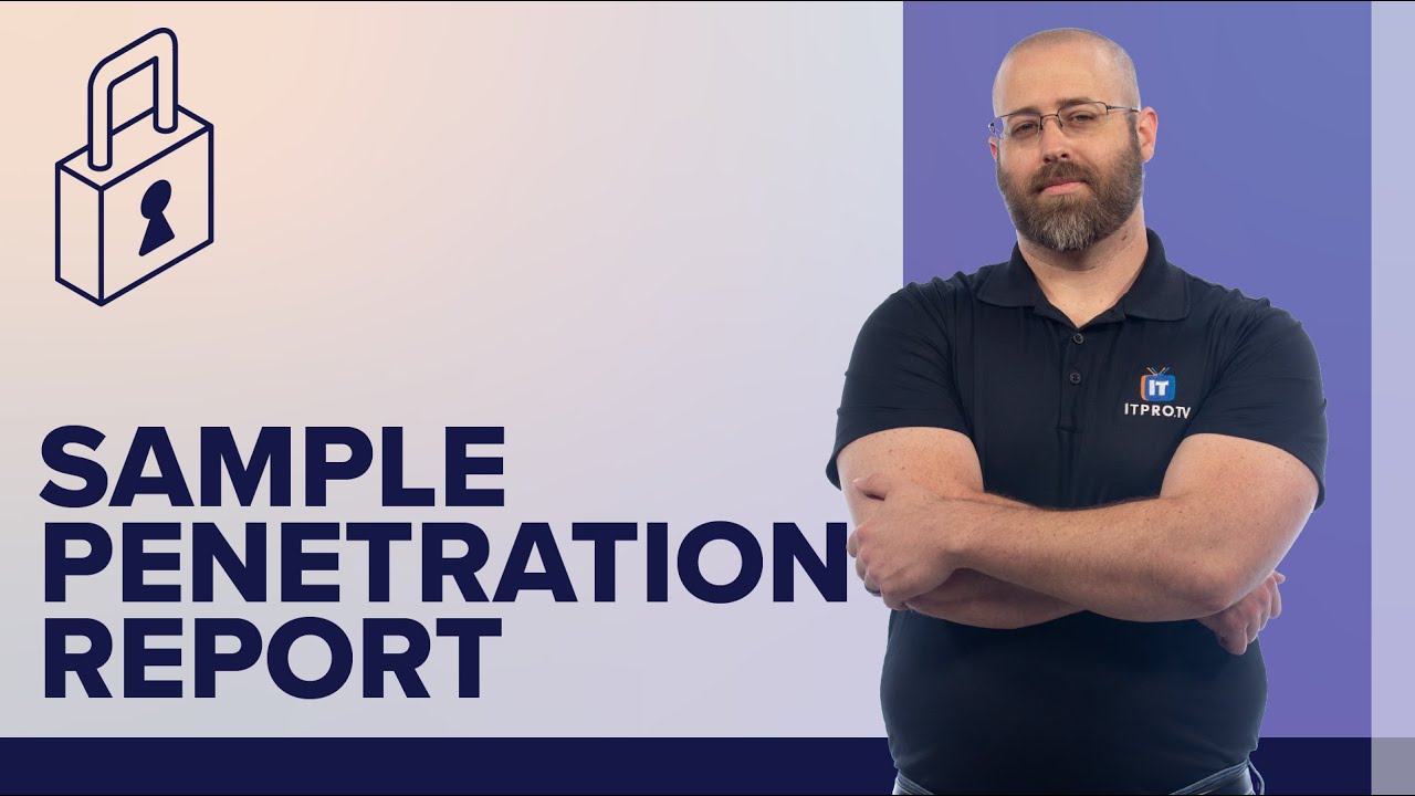 Tips for How to Create a Pen (Penetration) Testing Report - Download Report Sample