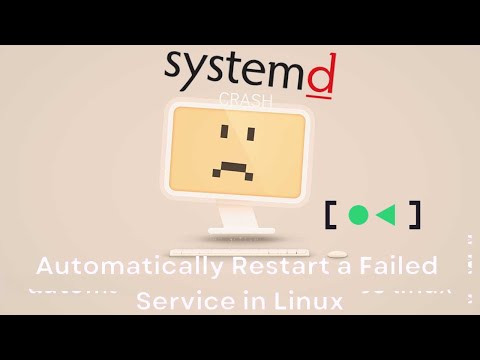 How to Automatically Restart a Failed Service in Linux
