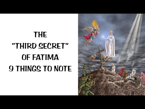 THE “THIRD SECRET” OF FATIMA | 9 THINGS TO NOTE
