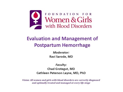 Evaluation and Management of Postpartum Hemorrhage