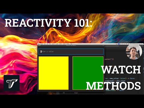 Watch methods – Textual reactivity 101