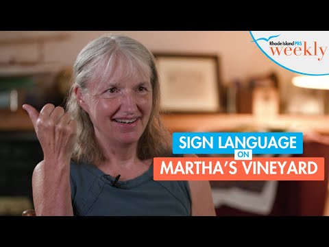 The hidden history of Martha's Vineyard Sign Language | Rhode Island PBS Weekly