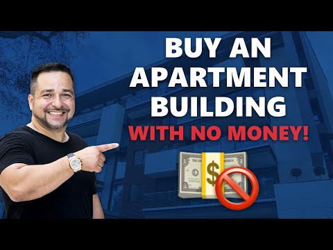 Buy an Apartment building WITH NO MONEY OUT OF POCKET!