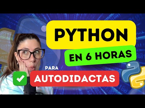 CURSO de PYTHON desde CERO para AUTODIDACTAS 👩🏻💻🚀
