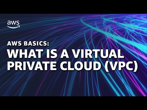 AWS Networking: What is a VPC? - The Amazon Virtual Private Cloud, quickly explained