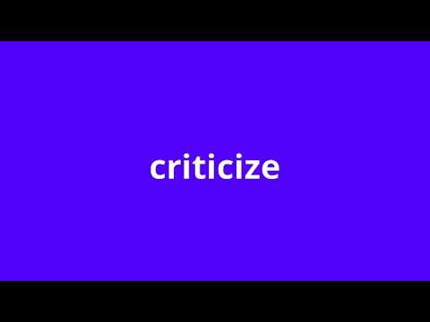 what is the meaning of criticize