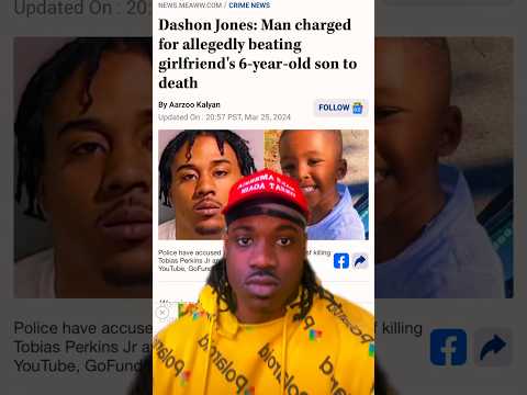 Dashon Jones of Rapper Lil Baby's 4PF Gang, Beats Son of GF's 6 Year Old Tobias Perkins Jr. To Death