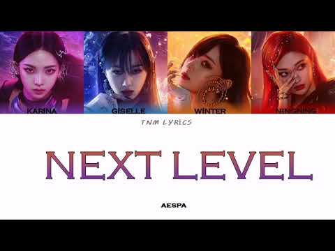 Aespa " Next Level " ( Color Coded Lyrics Eng / Rom / Han )