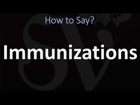 How to Pronounce Immunizations? (CORRECTLY)