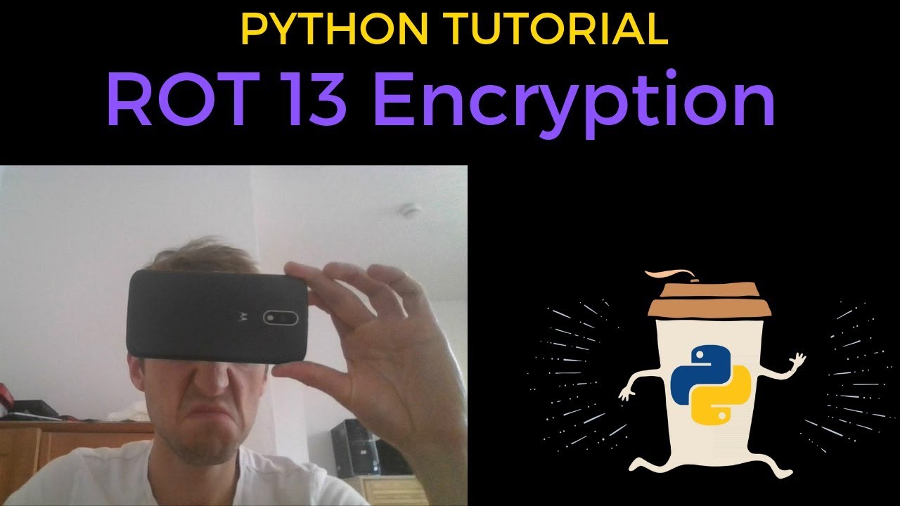 The Rot13 Algorithm in Python - More Obfuscation Than Encryption