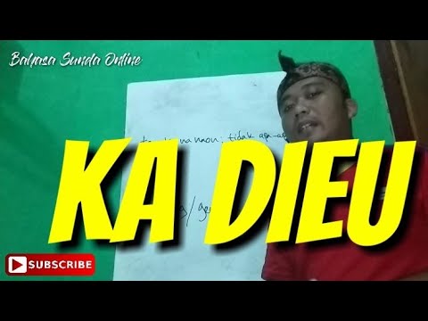 Bahasa sunda dan artinya kadieu