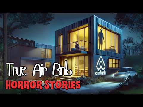 7 True Airbnb Horror Stories from Reddit | Creepy & Scary True Stories