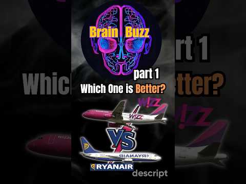 Ryanair vs. Wizz Air: Which Budget Airline Is Better in 2025 ?✈️