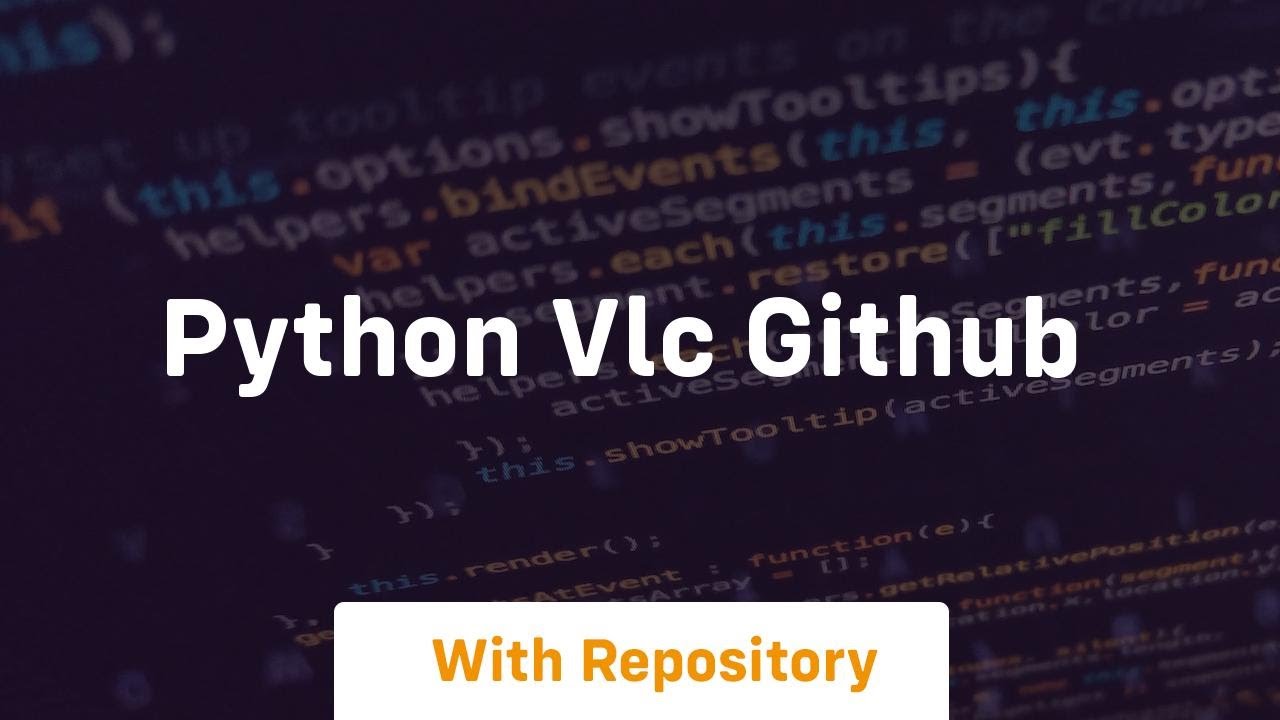 python vlc github