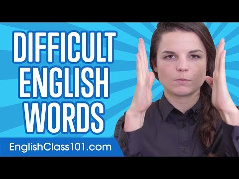 Can You Say These Difficult English Words?