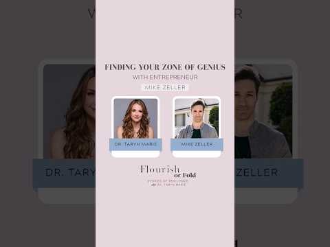 FLOURISH OR FOLD HIGHLIGHTS: FINDING YOUR ZONE OF GENIUS WITH MIKE ZELLER