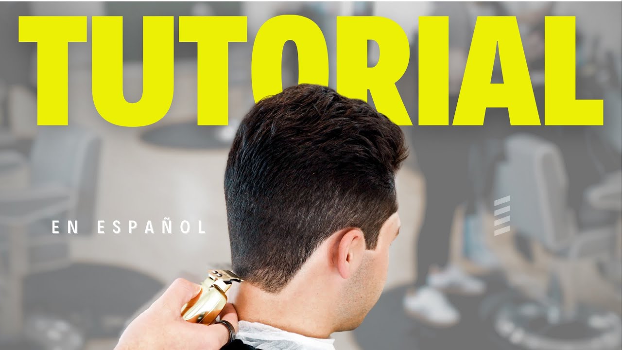 💰 ✂️ COMO HACER UN CORTE CLÁSICO - TUTORIAL BARBERO