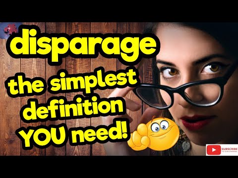 The simplest definition YOU need!! ''DISPARAGE'' #tellsvidetionary™.