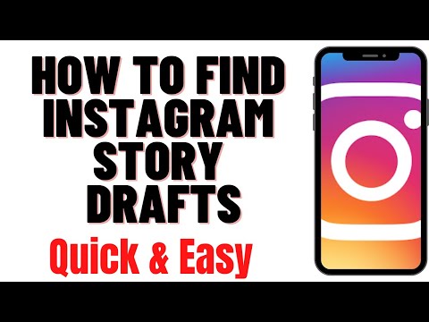HOW TO FIND INSTAGRAM STORY DRAFTS