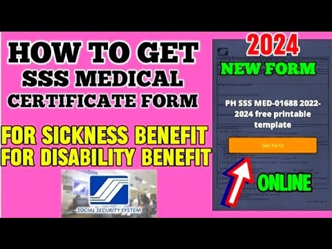 ✅HOW TO GET SSS NEW MEDICAL CERTIFICATE FORM ONLINE | FOR SICKNESS BENEFIT/FOR DISABILITY BENEFIT