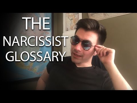 The glossary of Narcissistic terms